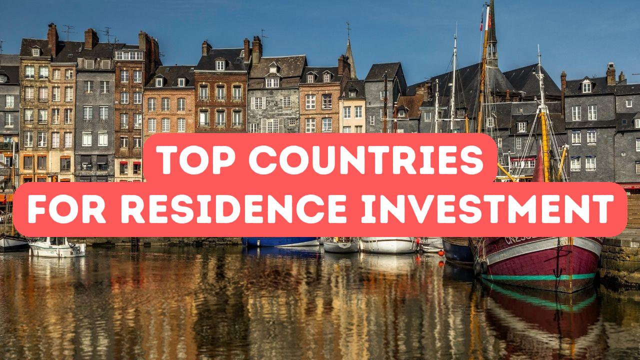 Top 10 Countries for Residence Permit by Investment - Golden Visa Partners