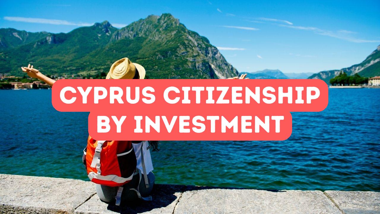 Exploring the Benefits of Cyprus Citizenship by Investment - Golden ...